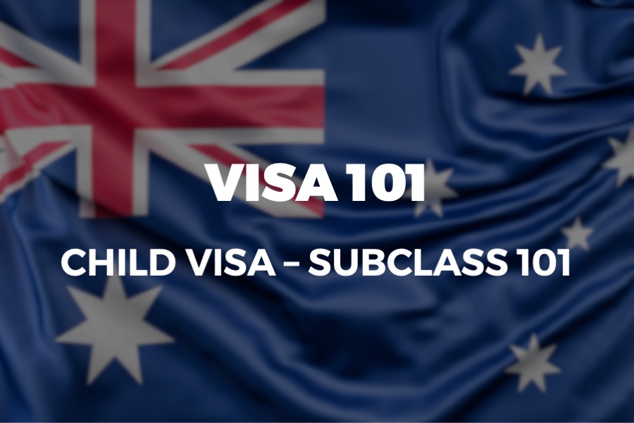 Visa 101 Úc bảo lãnh con cái đến Úc định cư cùng cha mẹ